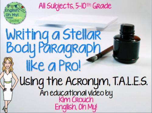 Body Paragraph Writing, Writing a Stellar Paragraph! by English Oh My