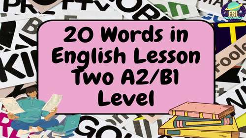 100 Words in English ESL/ELL PowerPoint Lesson Bundle for A2/B1 Level