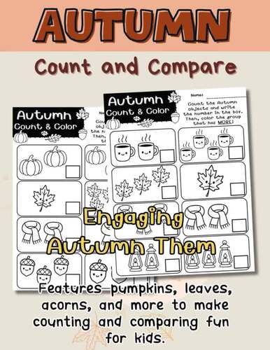 Autumn Count and Compare Worksheets: More or Less Math Activities for Kids