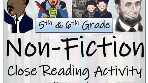 Non-Fiction Close Reading Comprehension Bundle | 5th Grade & 6th Grade