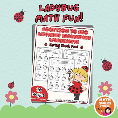 Ladybug Addition to 100 Without Regrouping Worksheets 2-Digit Addition ...