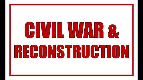 Texas History - Civil War & Reconstruction Timeline Anchor Charts w ...