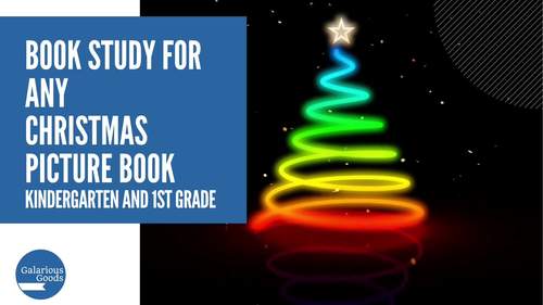 Book Study for any Christmas Picture Book - Kindergarten and 1st Grade