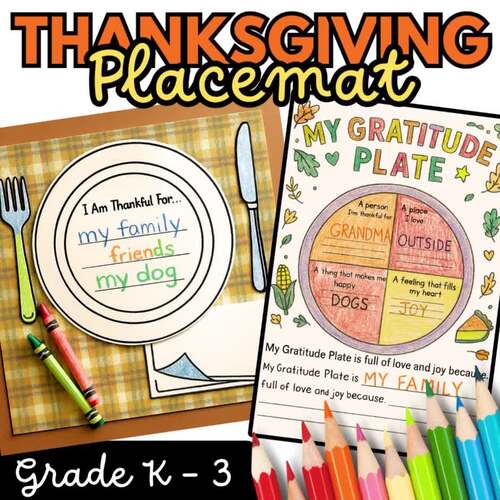 Thanksgiving Placemat Craft | Gratitude Writing Prompts and Activities K-5
