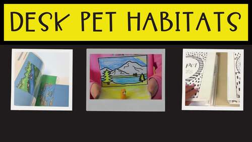 Desk Pet Habitats by Teaching with Mel D | TPT