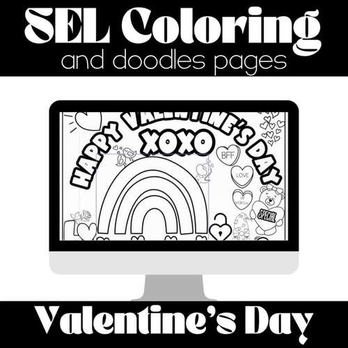 Valentine's Day: SEL Coloring/Doodle Sheets "Love in Every Shade"