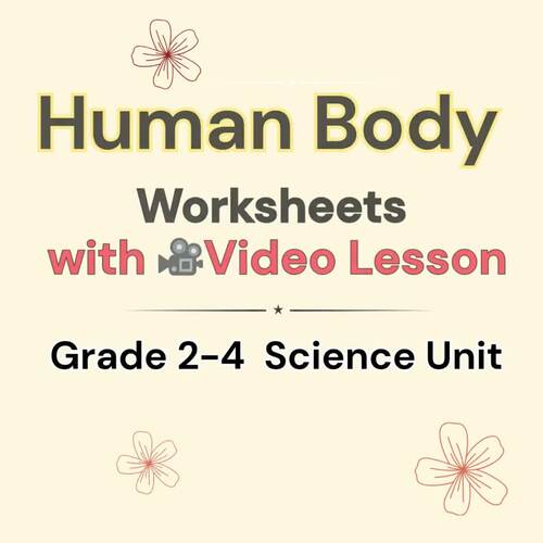 Human Body Systems Worksheets with Video Lesson | Grade 2–4 | TPT