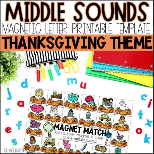 Thanksgiving Middle Sounds Worksheet on Magnetic Letter Printable ...