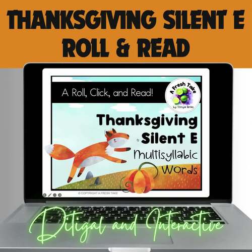 Thanksgiving Multisyllabic Silent E Words Sentences Roll & Read Digital ...