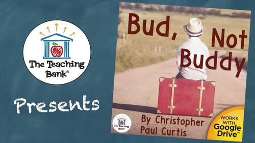 Bud, Not Buddy Novel Study Book Unit by The Teaching Bank | TpT
