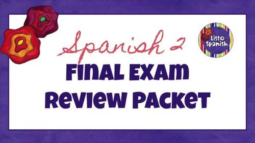 Spanish 2 Final Exam Review Guide Packet - Editable - Descubre/Senderos