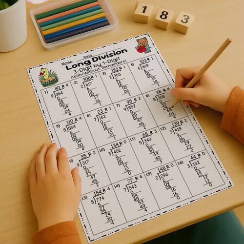 Long Division Worksheets – 3-Digit by 1-Digit (With and Without Remainders)