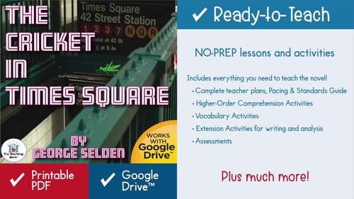 The Cricket in Times Square Novel Study Book Unit by The Teaching Bank