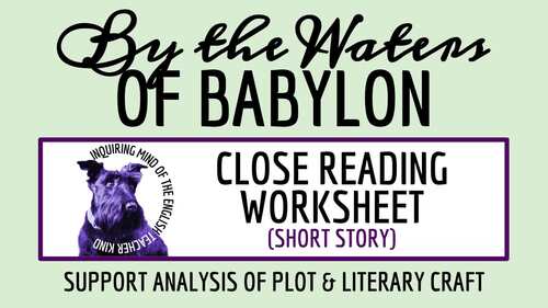 "By the Waters of Babylon" Close Reading Analysis Worksheet | Dystopian ...