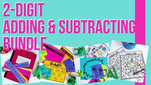 2-Digit Addition and Subtraction with Regrouping Activities Bundle
