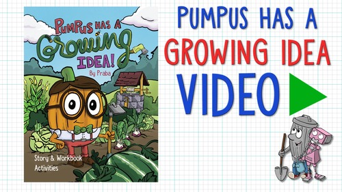 Pumpus has a Growing Idea narrated story by BOON-dah Learning | TPT