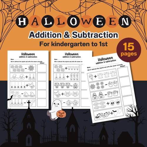Halloween addition and subtraction worksheets for kindergarten to 1st
