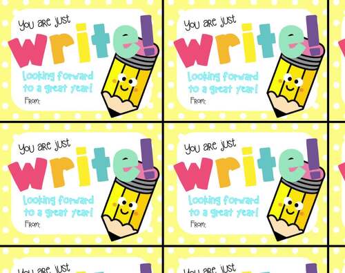Cute Pencil Beginning of Year Gift Tag- You are just write! Looking ...
