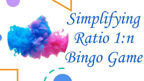Simplifying Ratio 1:n Maths Bingo Game Activity by Worksheet Whisperer