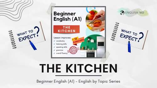 The Kitchen - Beginner ESL for Adults & Teens (A1) by English MD