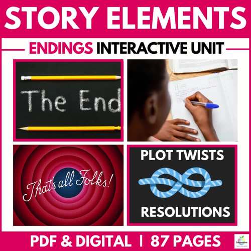Story Elements Unit | Writing Endings and Conclusion Paragraphs in ...