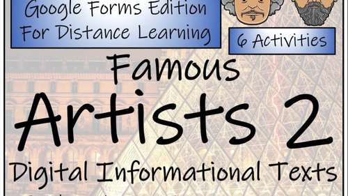 Famous Artists 2 Close Reading Activity Bundle Digital & Print | 5th ...