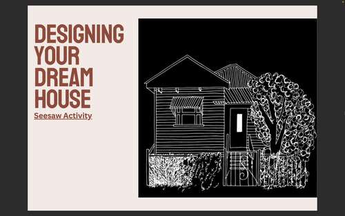 Design Your Dream House Area Project Year 6 - V9 Australian Curriculum