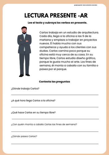 SPANISH READING PRESENT TENSE -AR VERBS LECTURA VERBOS PRESENTE EN -AR