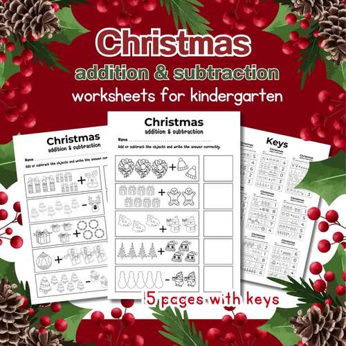 Christmas addition and subtraction worksheets for kindergarten to 1st grade