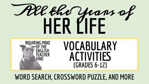 "All the Years of Her Life" by Morley Callaghan Vocabulary Activities