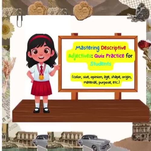 Mastering Descriptive Adjectives: Quiz Practice for Students | TPT