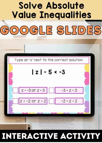 Solve Absolute Value Inequalities | Google Slides™ by Math and Glitter