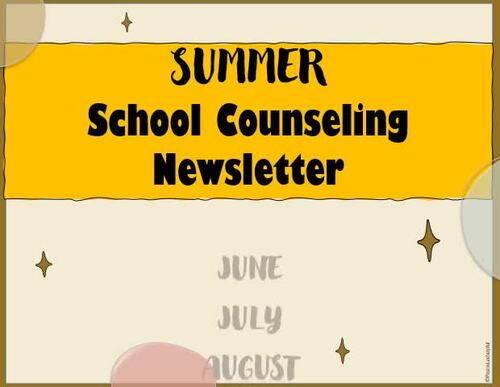 ☀Summer School Counseling Newsletter- Editable Templates With Built-In ...