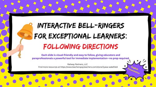 Interactive Bell Ringers for Exceptional Learners Pt. 1 English Version