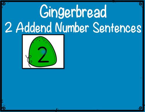 Gingerbread Build 2 Addend 0-20 Addition & Subtraction Number Sentence