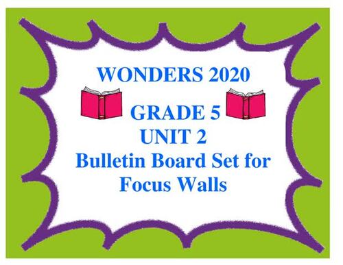 McGraw-Hill Wonders 2020 Grade 5 Unit 2 Focus Wall Bulletin Board