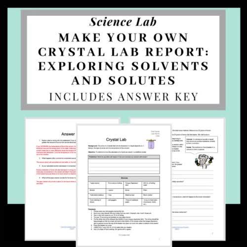 Crystal Lab: Exploring Solvents and Solutes Lab Report | TPT