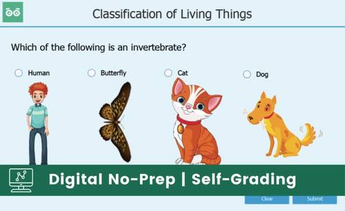 Classification of Living Things Digital Science Lesson | Self-Grading ...