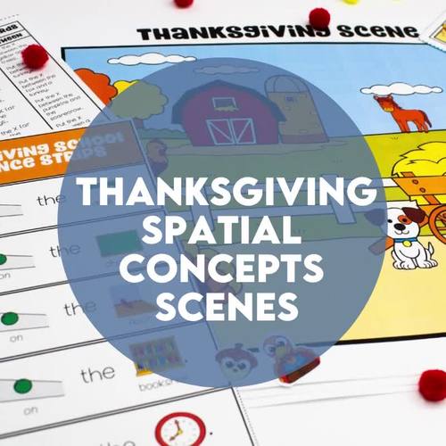 Thanksgiving Prepositions Scenes by The Speech Meadow | TpT