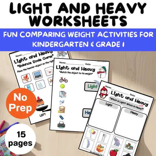 Light and Heavy Worksheets for Kindergarten and Grade 1 | Comparing Weight