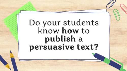 Opinion or Persuasive Writing Publishing Templates for 3rd 4th & 5th Grade