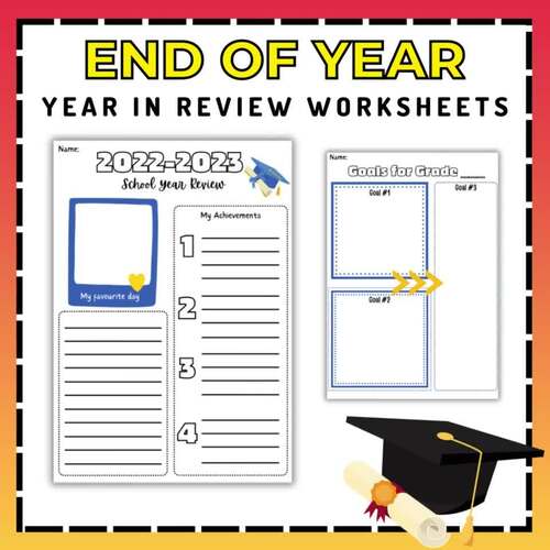 End of Year No-Prep Worksheets | Year in review, memories, goal setting ...