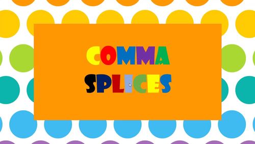 Comma splices Animated PowerPoint by English with Ms C | TPT