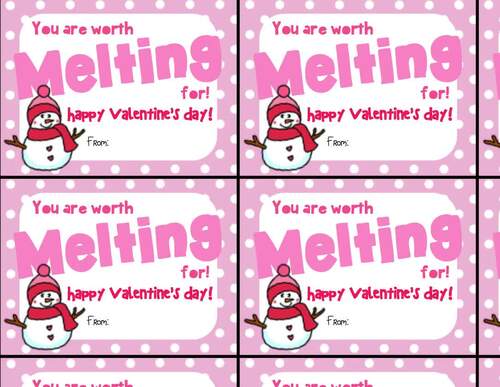 Snowman Valentine's Day Gift Tag- You are worth Melting for! Happy ...