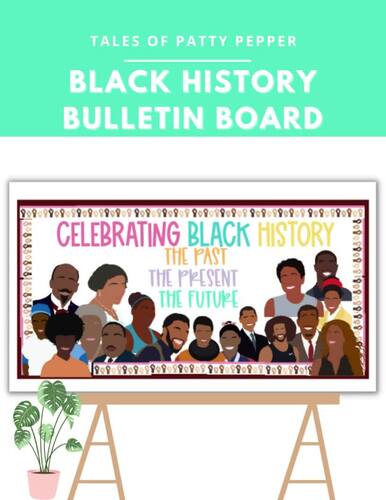Celebrate Black History: Historical Figures Bulletin Board Set | TPT