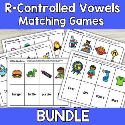 R Controlled Vowels (ar, or, er, ir, ur) Matching Games Center Bundle