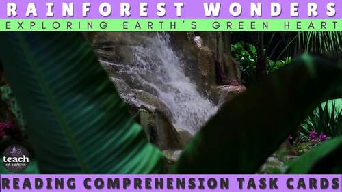 Rainforest: Reading Comprehension Task Cards Grade 3-4 Passages and ...