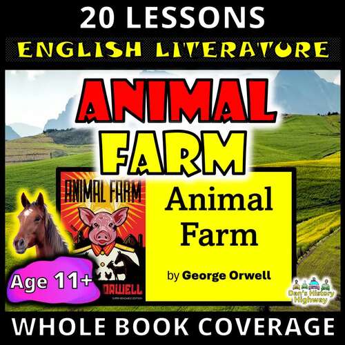 Animal Farm by George Orwell | 20 Complete Lessons | Novel Study
