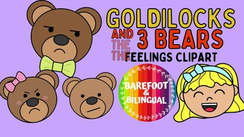 Goldilocks and the Three Bears Feelings Clipart | DELUXE 4 in 1 Set