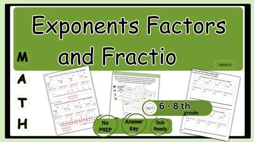 Exponents Factors & Fractions | 7th Grade Math Guided Notes | Week 4